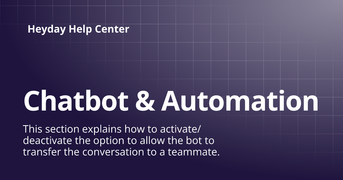 Chatbot & Automation | Heyday Help Center